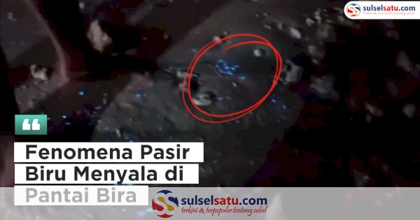 VIDEO: Fenomena Pasir Biru Menyala di Pantai Bira Bikin Pengunjung Terkagum